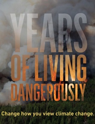 Years of Living Dangerously 2
