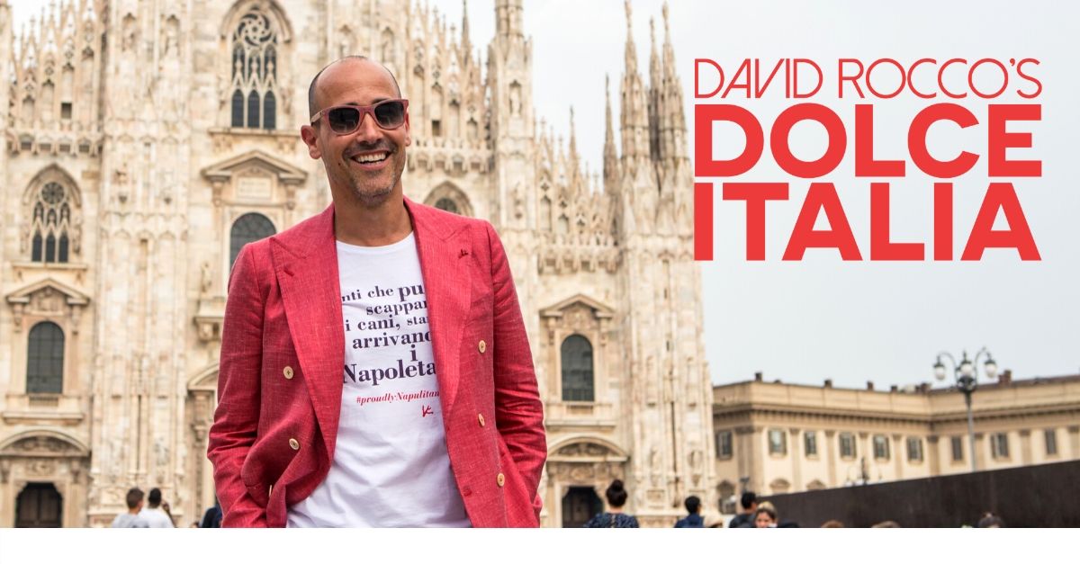DAVID ROCCO’S DOLCE ITALIA